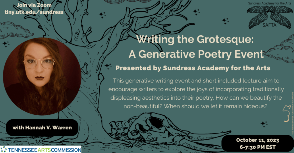 Sundress Academy for the Arts Presents "Writing the Grotesque: A ...