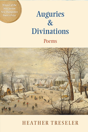 The Wardrobe's Best Dressed: Auguries & Divinations by Heather Treseler ...